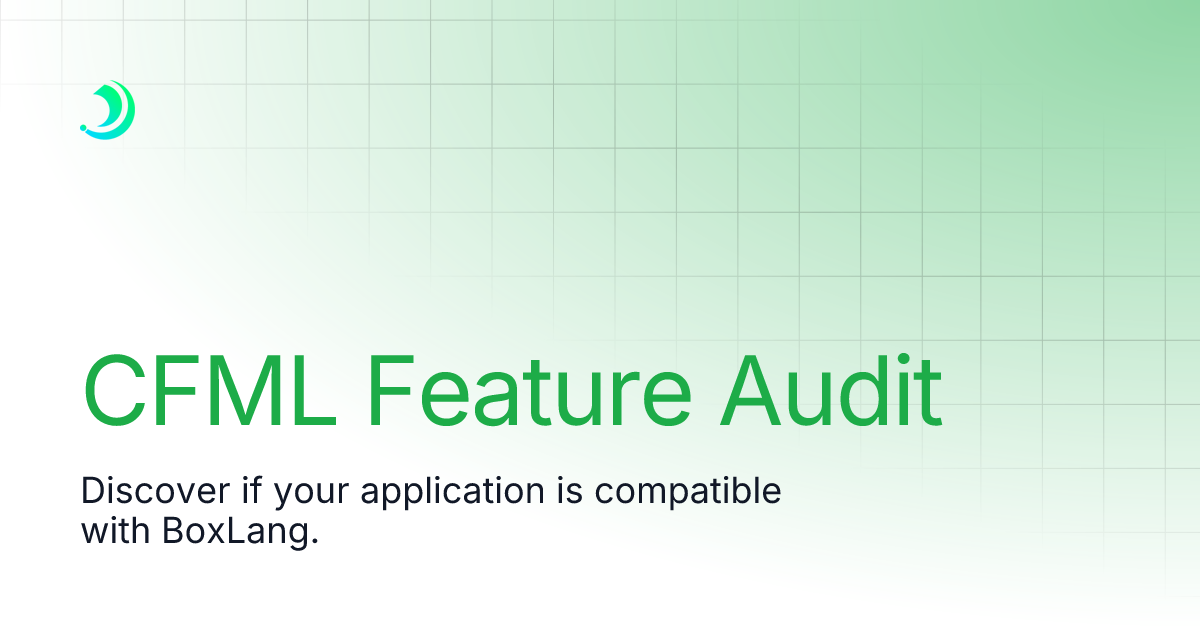 CFML Feature Audit | BoxLang : A Modern Dynamic JVM Language